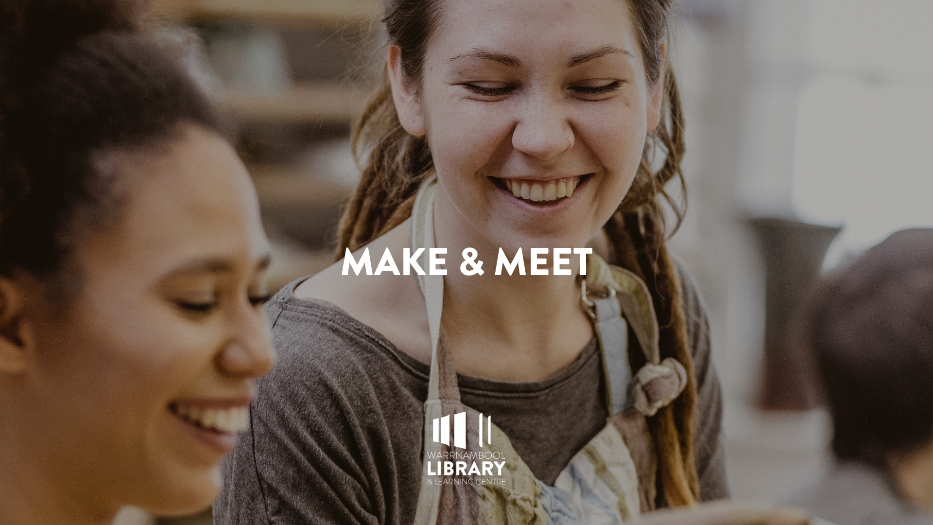 Make & Meet | What's On Warrnambool